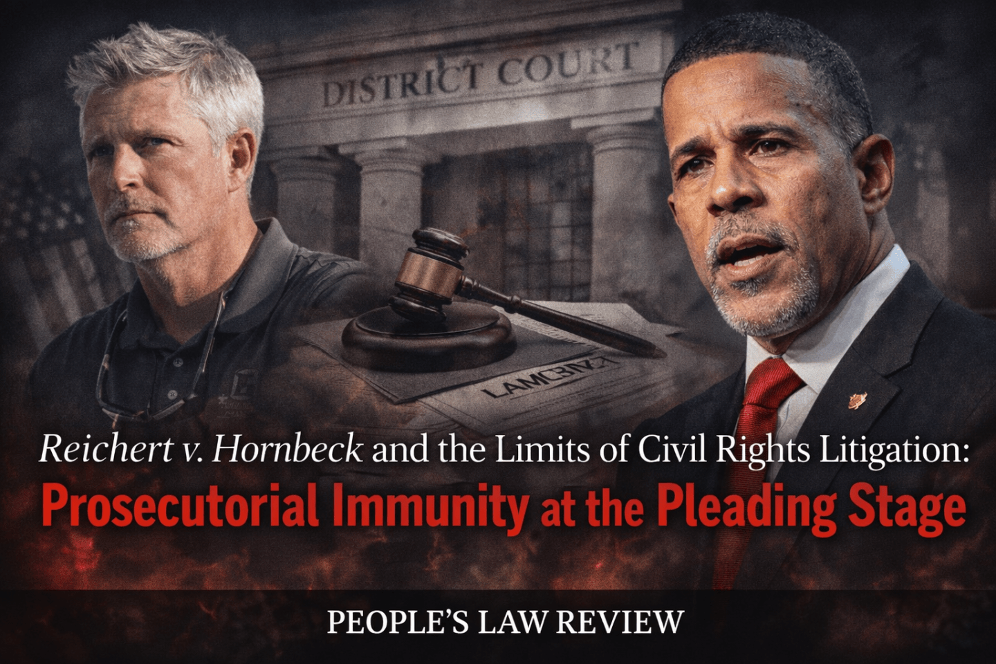 Prosecutorial Immunity and the Pleading Stage: – The People's Law Review